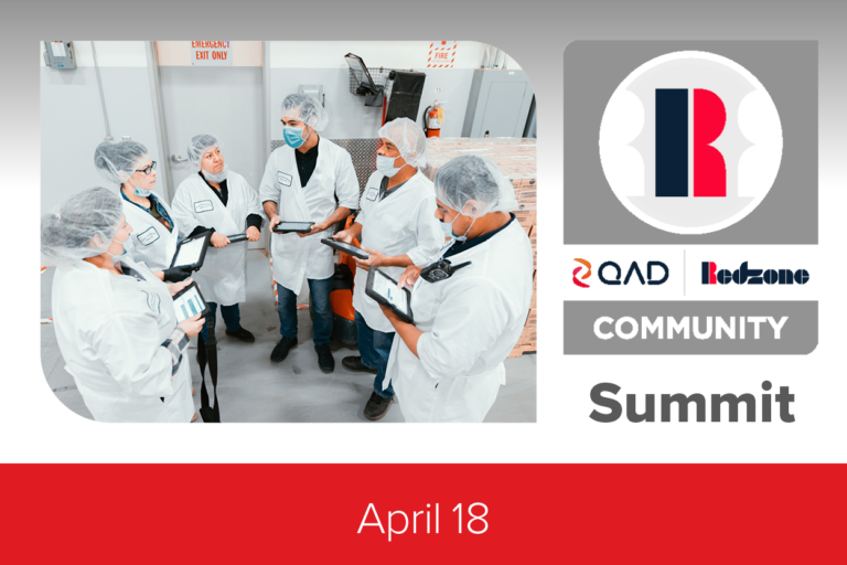 QAD Redzone West Coast Community Summit – Redzone — The Connected Workforce Solution